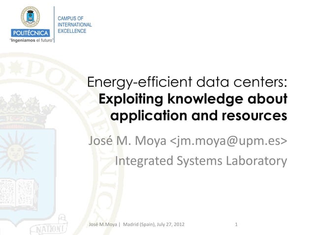 Energy-efficient data centers: Exploiting knowledge about application and resources | PPT