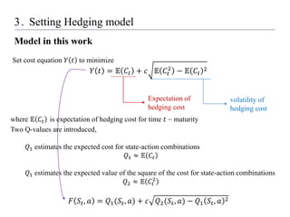 PPT - Deep Hedging OF Derivatives Using Reinforcement Learning | PPTX