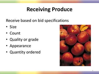 Produce Safety - Receiving and Storing | PPTX