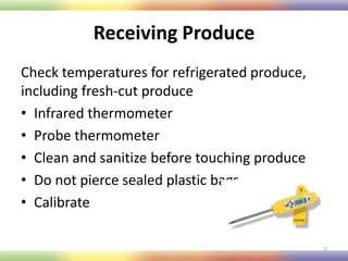 Produce Safety - Receiving and Storing | PPTX