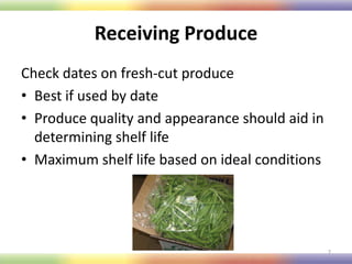 Produce Safety - Receiving and Storing | PPTX