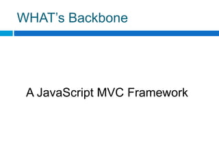 2012 08 24 backbone_2 | PPTX