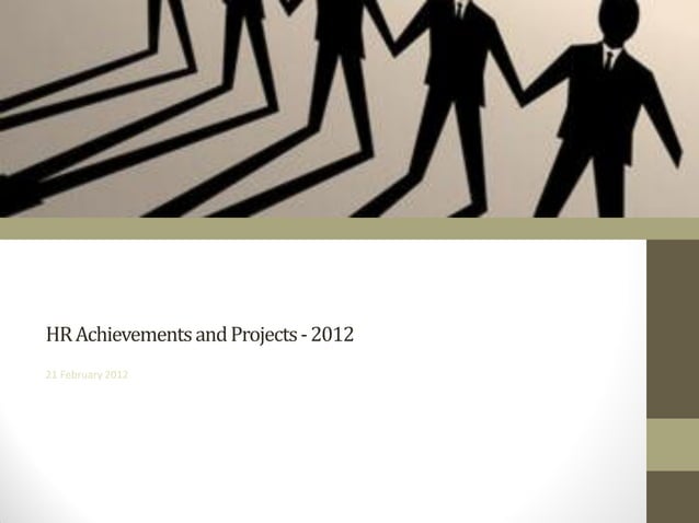 201208 hr achievements and projects 2012 | PPT