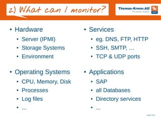 Raise your Uptime - How to monitor heterogeneous server environments ...
