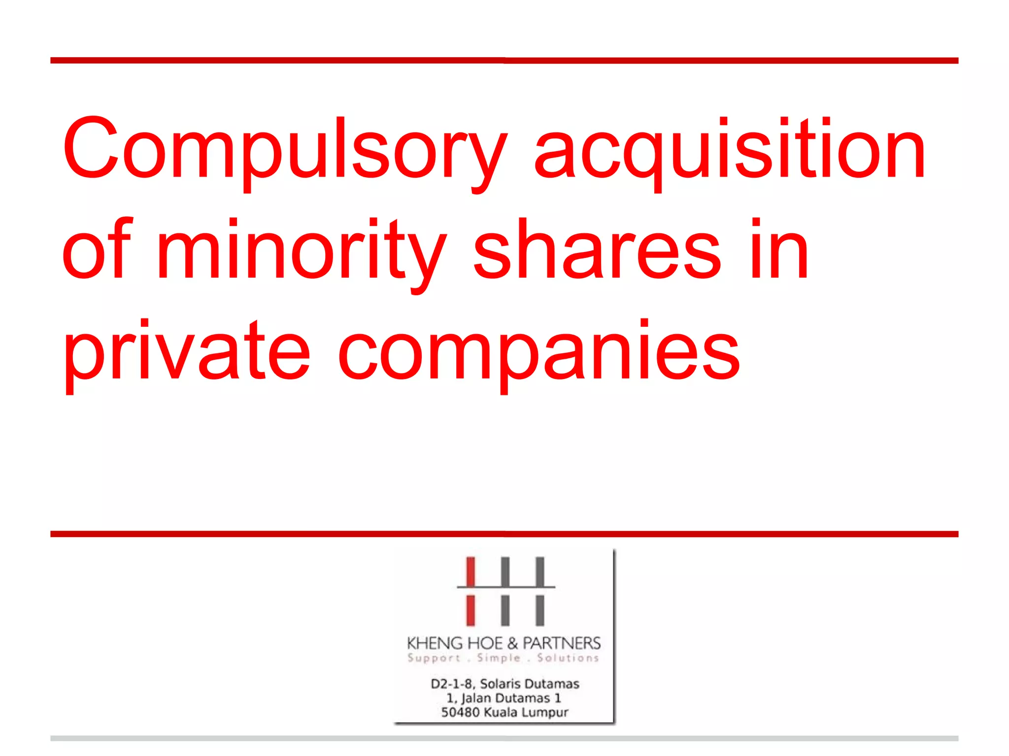 Compulsory Acquisition of Minority Shares in Private Companies | PPT