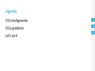 #5 - CSS3 Gradients and Backgrounds | PPT