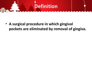 Gingivectomy | PPT
