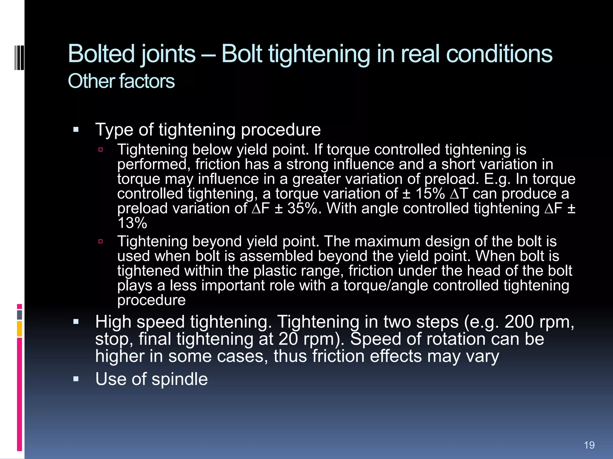2012 Bolted joints - Bolted joints in real conditions | PPTX