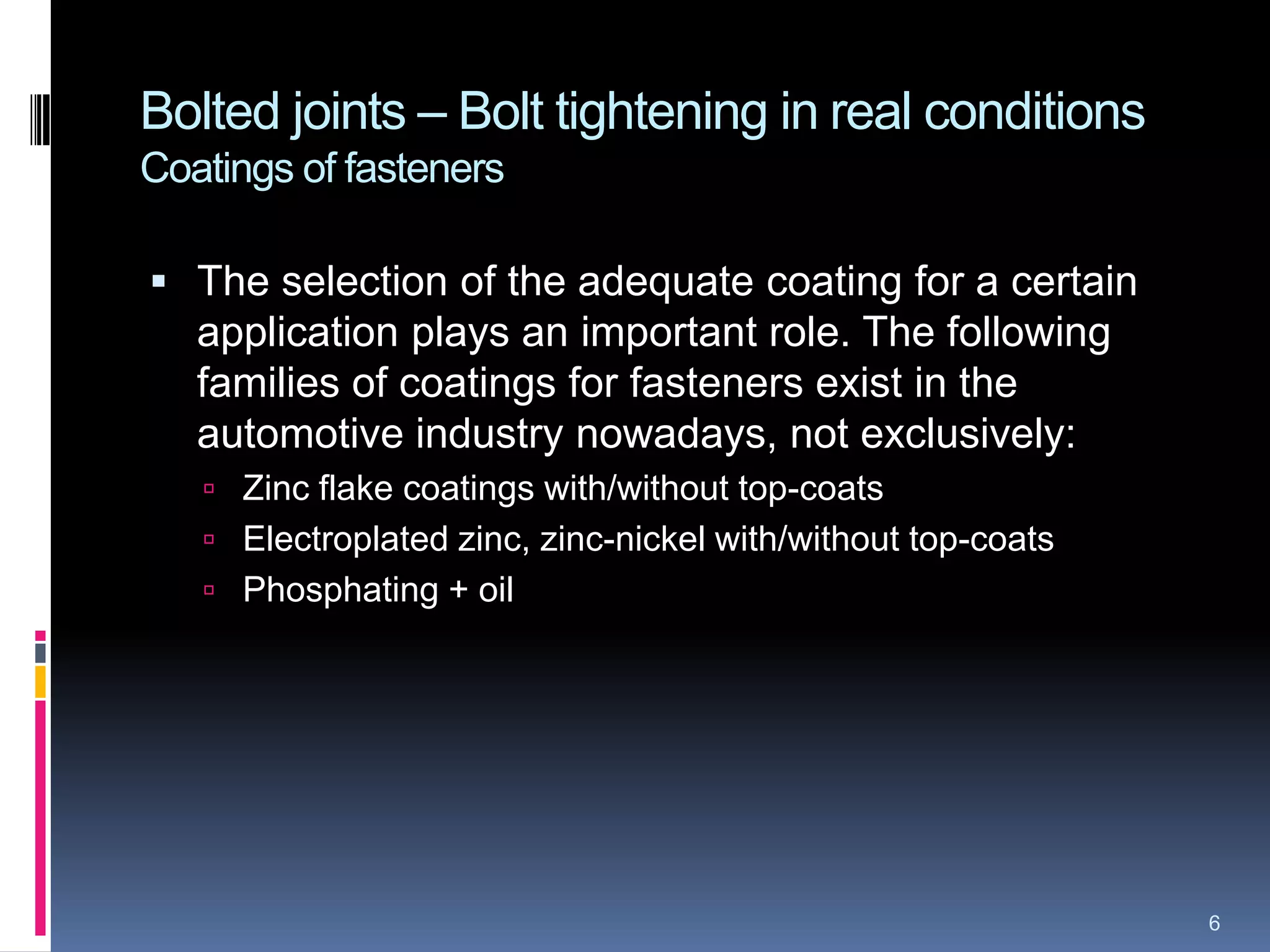 2012 Bolted joints - Bolted joints in real conditions | PPTX