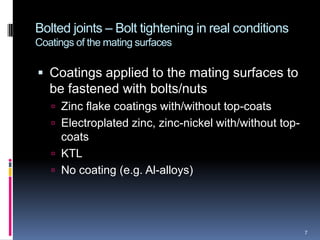 2012 Bolted joints - Bolted joints in real conditions | PPTX