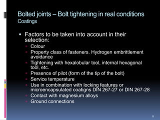 2012 Bolted joints - Bolted joints in real conditions | PPTX