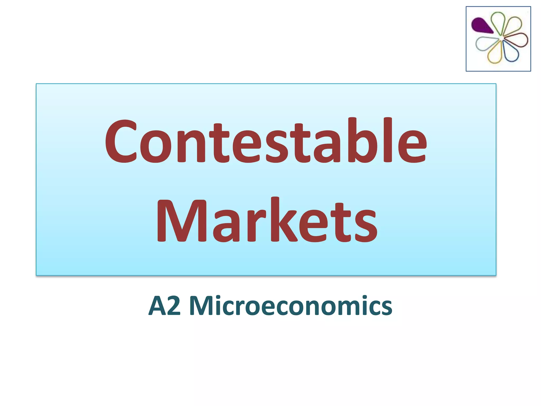 Contestable Markets | PPTX