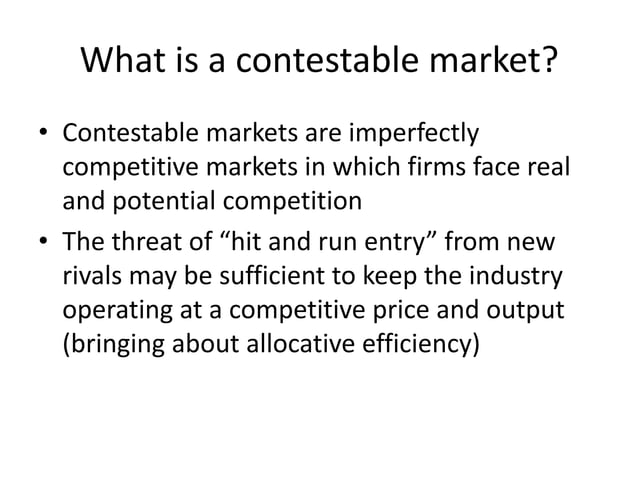 Contestable Markets | PPTX