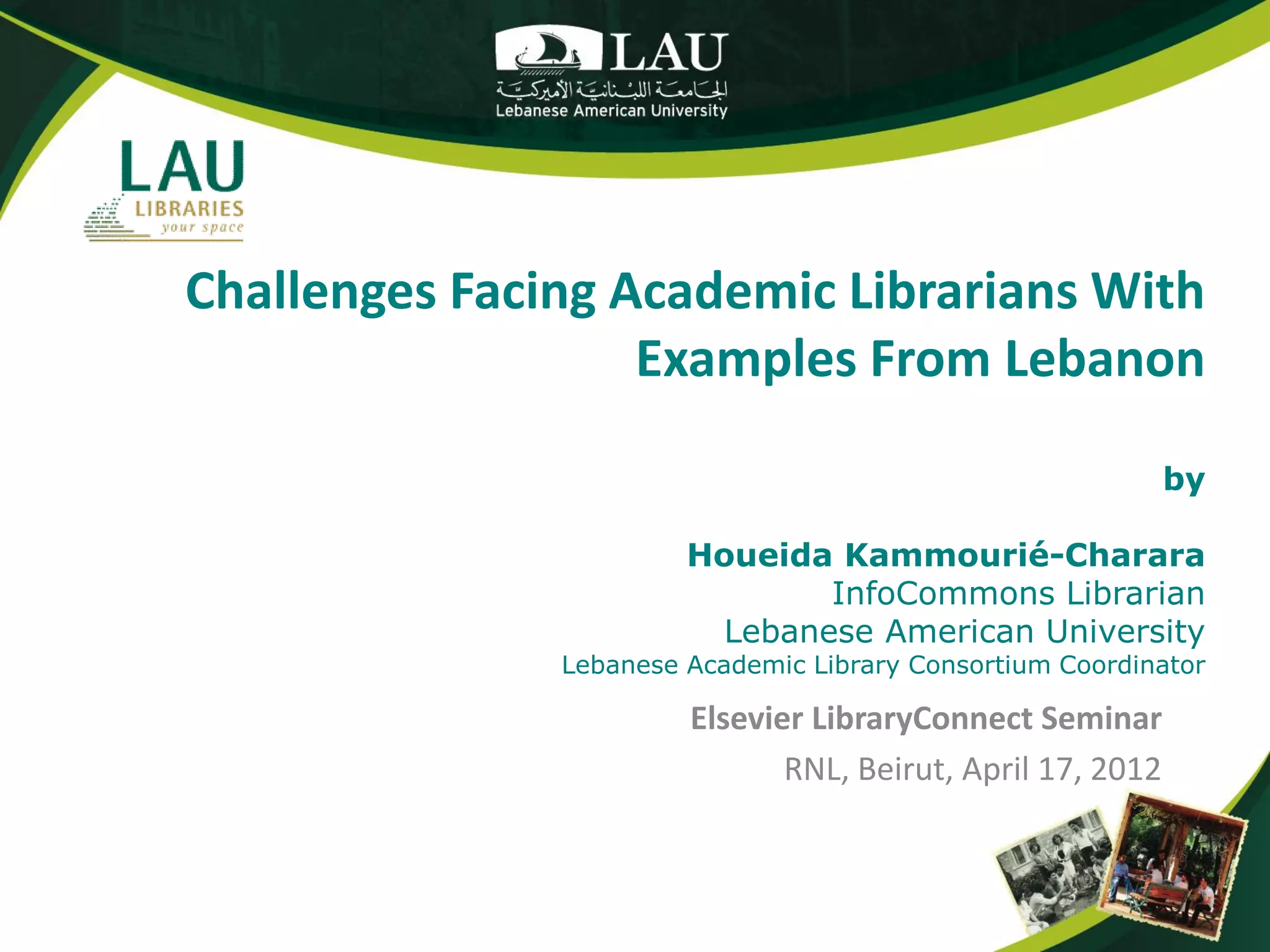 Challenges facing Academic Librarians with Examples from Lebanon | PDF