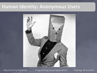 SXSWi 2012: Programming Social Applications | PPTX