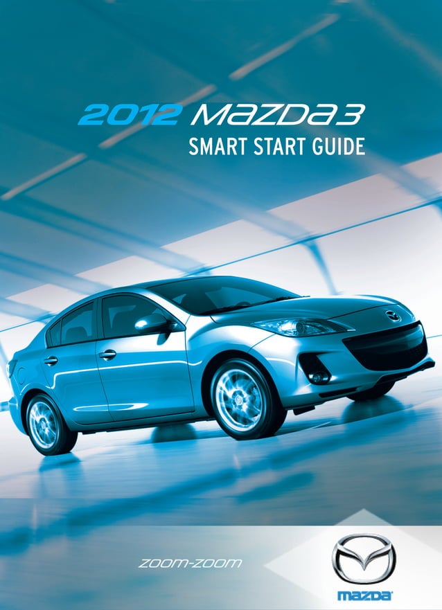 2012 Mazda MAZDA3 Smart Start by Neil Huffman Mazda Louisville KY | PDF ...