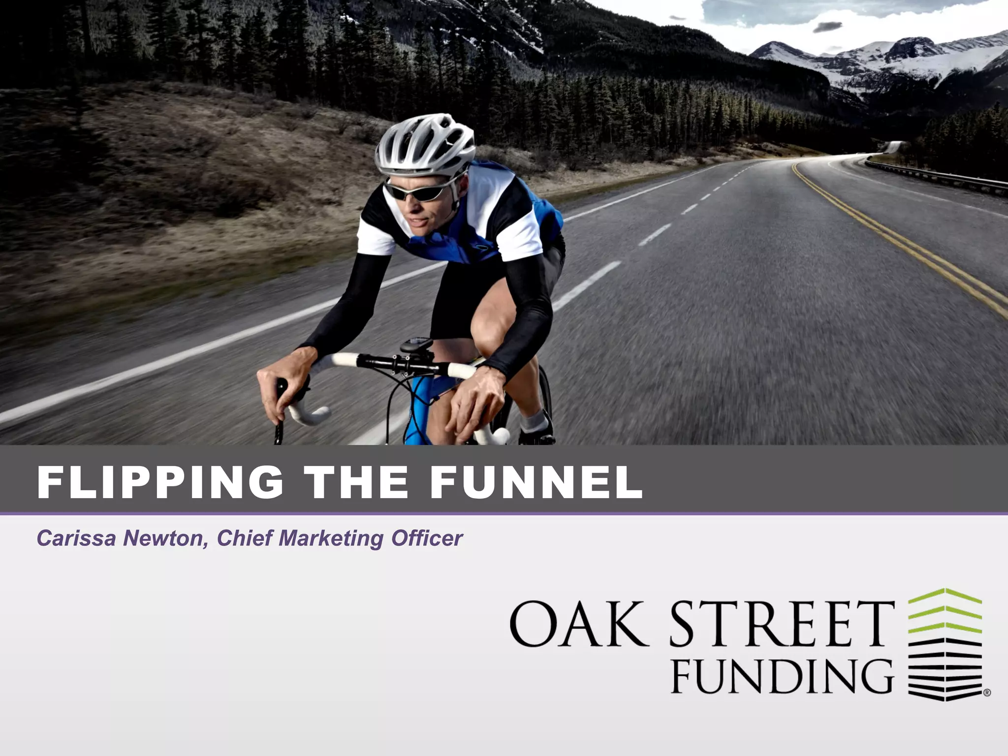 2012 MBO Conference Presentation-Carissa Newton-Flipping the Funnel | PDF