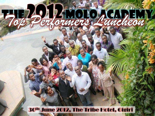 2012 Molo Academy Top Performers Luncheon summary | PPSX