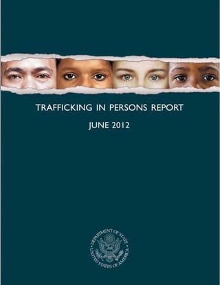 2012 Human Trafficking Report: Introduction 1/7 | PDF