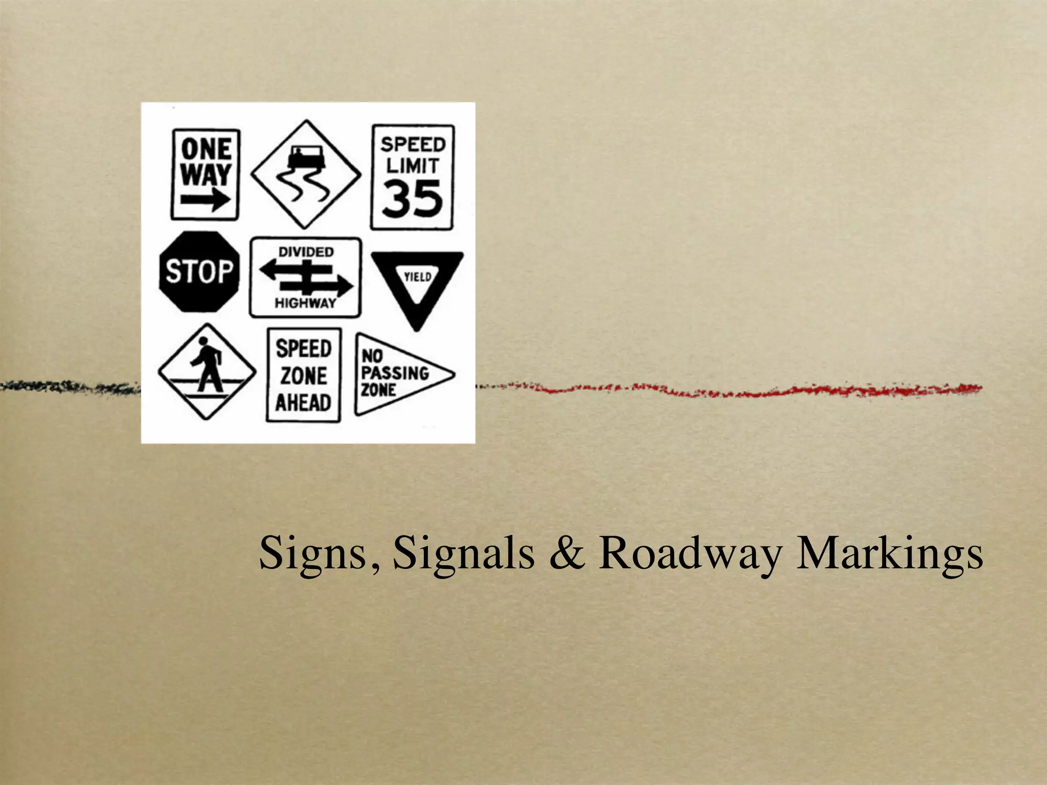 2012 signs, signals & roadway markings | PPT
