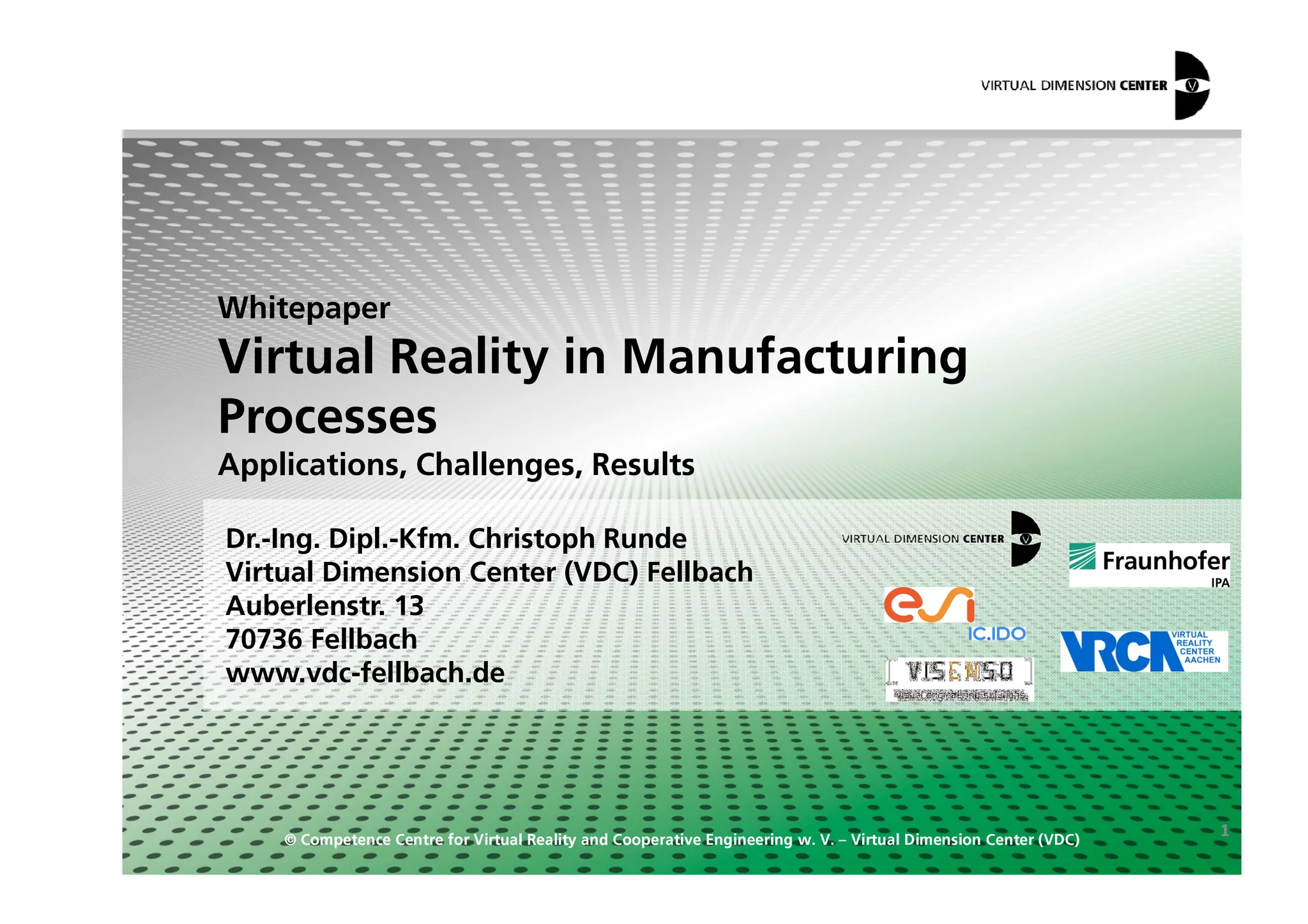Virtual Reality in Manufacturing Processes: VDC-Whitepaper | PDF