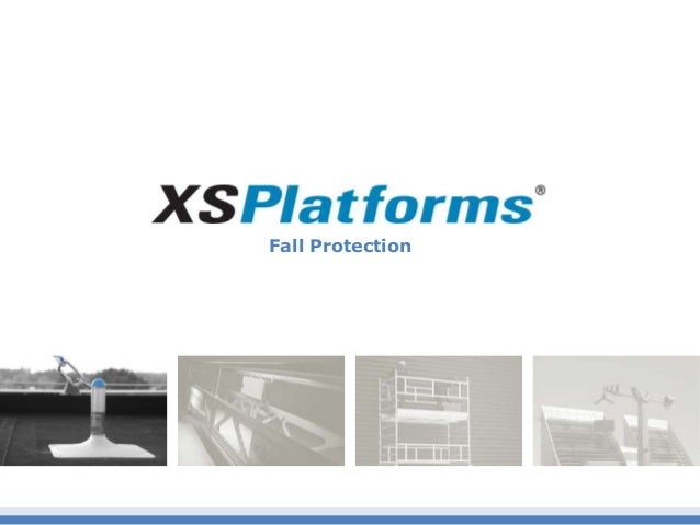 XSPlatforms' Fall protection (English)