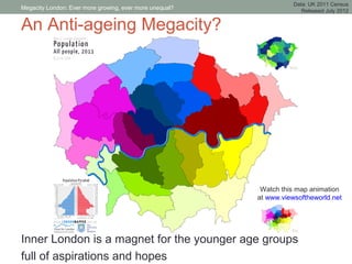 Megacity London - ever growing, ever more unequal? | PPT