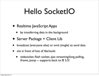 Node and SocketIO | PPT