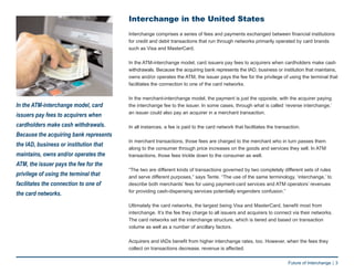 2013 04 future of interchange | PDF | Credit Cards | Personal Debt