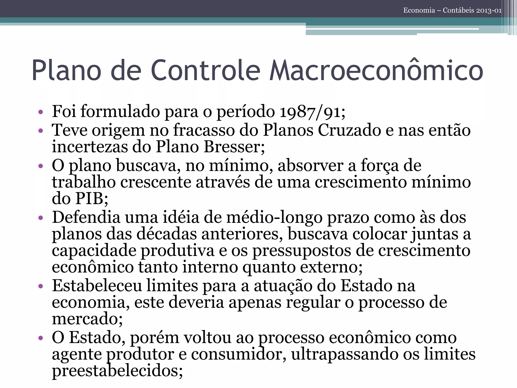 Planos econômicos no brasil - Aula 17 | PPTX | Economy | Business and ...