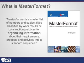 2013 07-17 master format | PPT