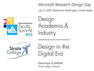 Design Academia & Industry : Design in the Digital Era | PPT