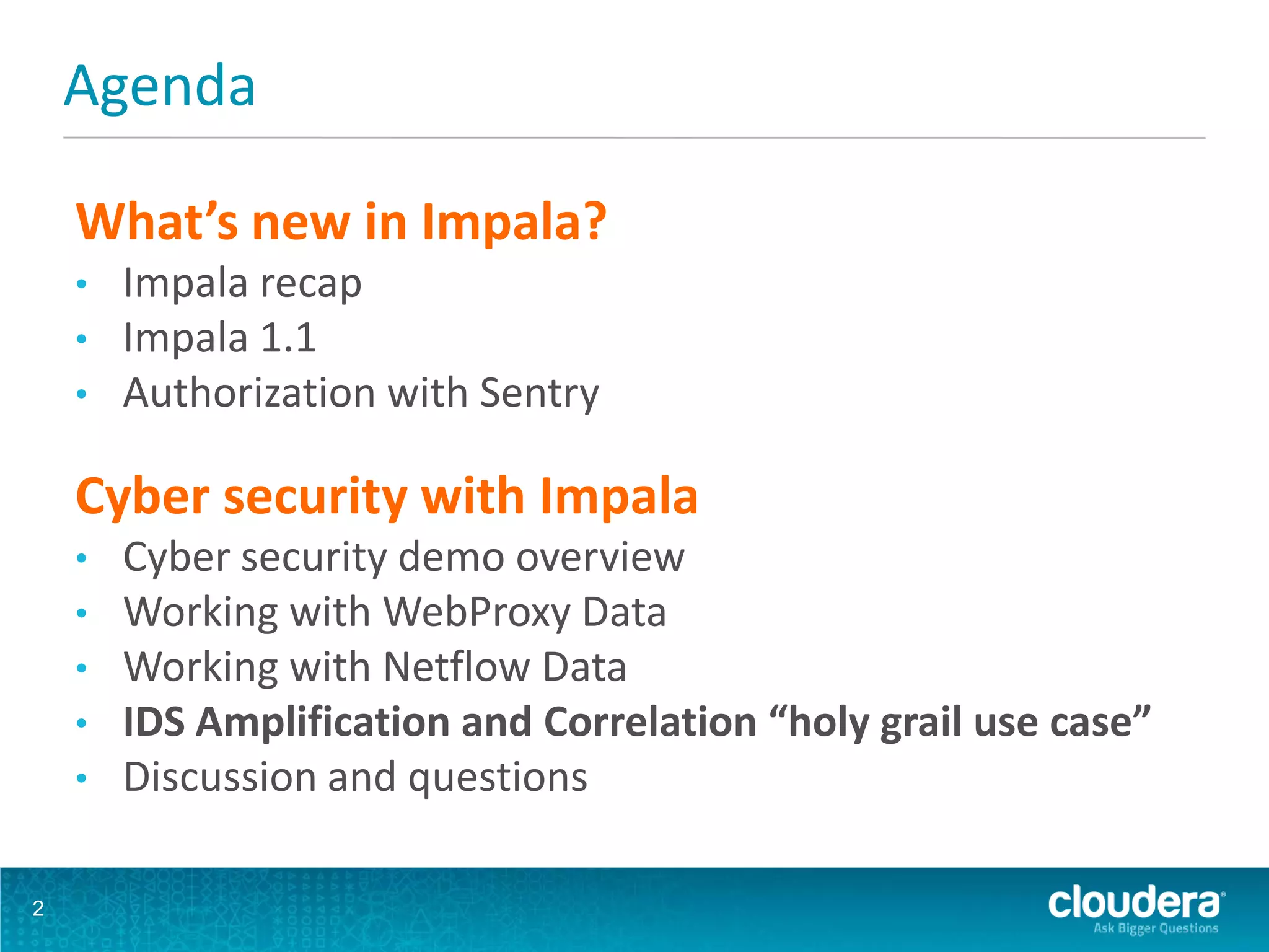 Combat Cyber Threats with Cloudera Impala & Apache Hadoop | PPTX