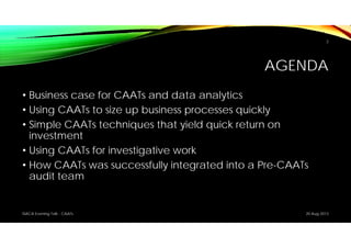 Computer Assisted Audit Tools and Techniques - the Force multiplier in ...