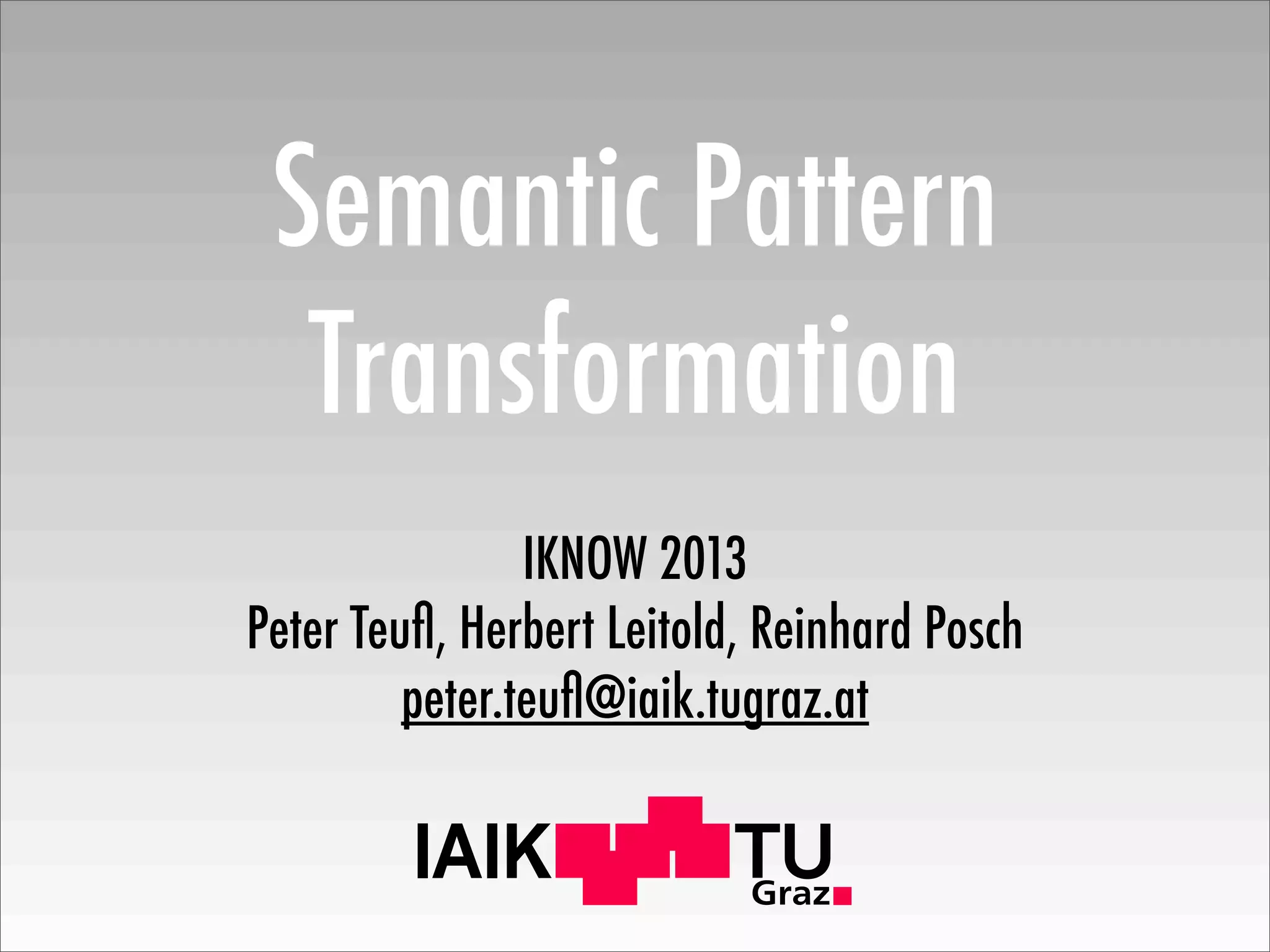 Semantic Pattern Transformation | PPT