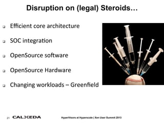 ARM Servers and Xen – Hypervisor Support at Hyperscale-XPUS13 Wikelius ...