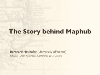 The Story behind Maphub | PPT | Free Download
