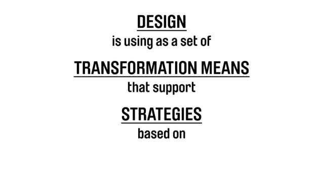 Lecture TU Delft: How to strategize design or make design strategic