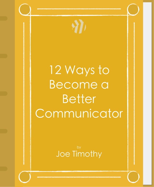 12 ways to become a better communicator | PDF