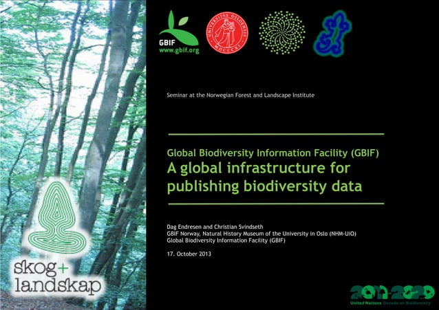 Global Biodiversity Information Facility - 2013 | PPT
