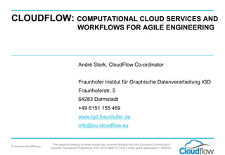 CloudFlow: Computational Cloud Services and Workflows for Agile Engineering | PPT