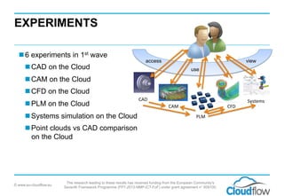 CloudFlow: Computational Cloud Services and Workflows for Agile Engineering | PPT
