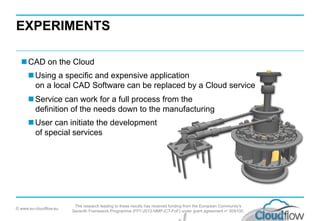 CloudFlow: Computational Cloud Services and Workflows for Agile Engineering | PPT