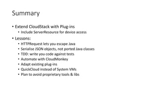 How to add a new hypervisor to CloudStack:Lessons learned from Hyper-V effort | PPTX
