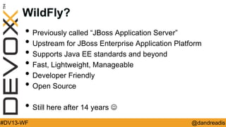 Devoxx 2013, WildFly BOF | PPT