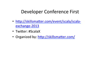 Scala eXchange 2013 Report | PPT