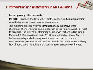 TSD2013 PPT.AUTOMATIC MACHINE TRANSLATION EVALUATION WITH PART-OF ...