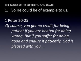 The Glory Of His Suffering And Death | PPT
