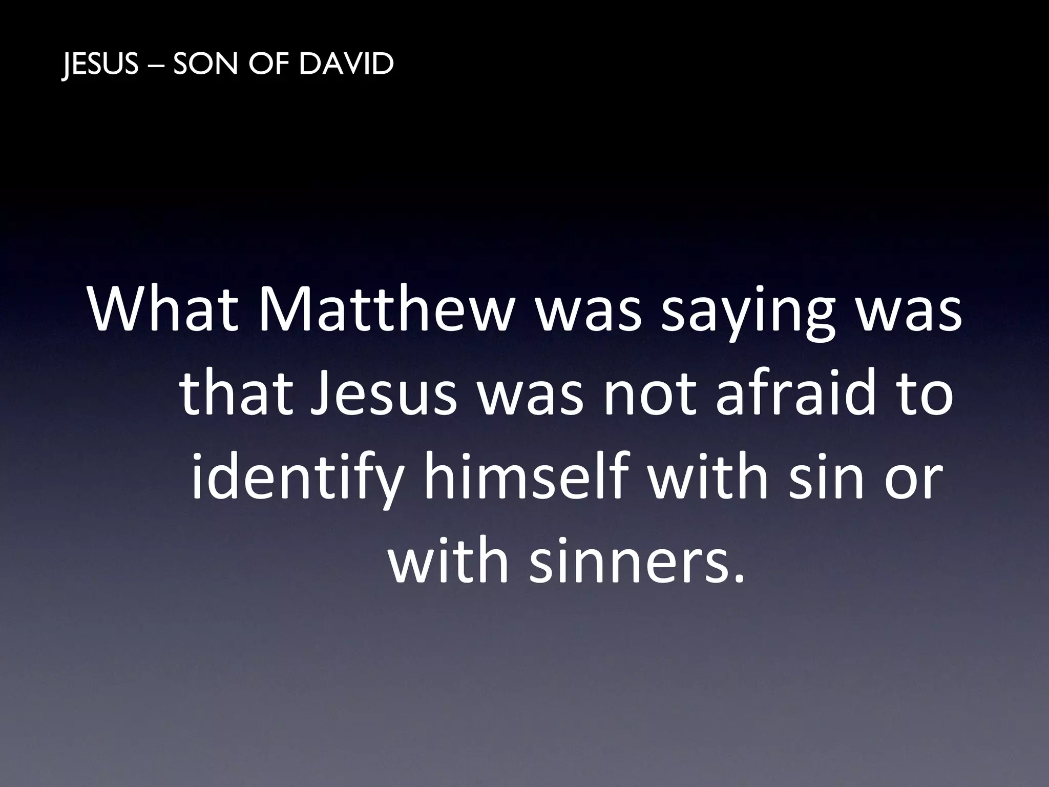 Jesus - Son Of David | PPT