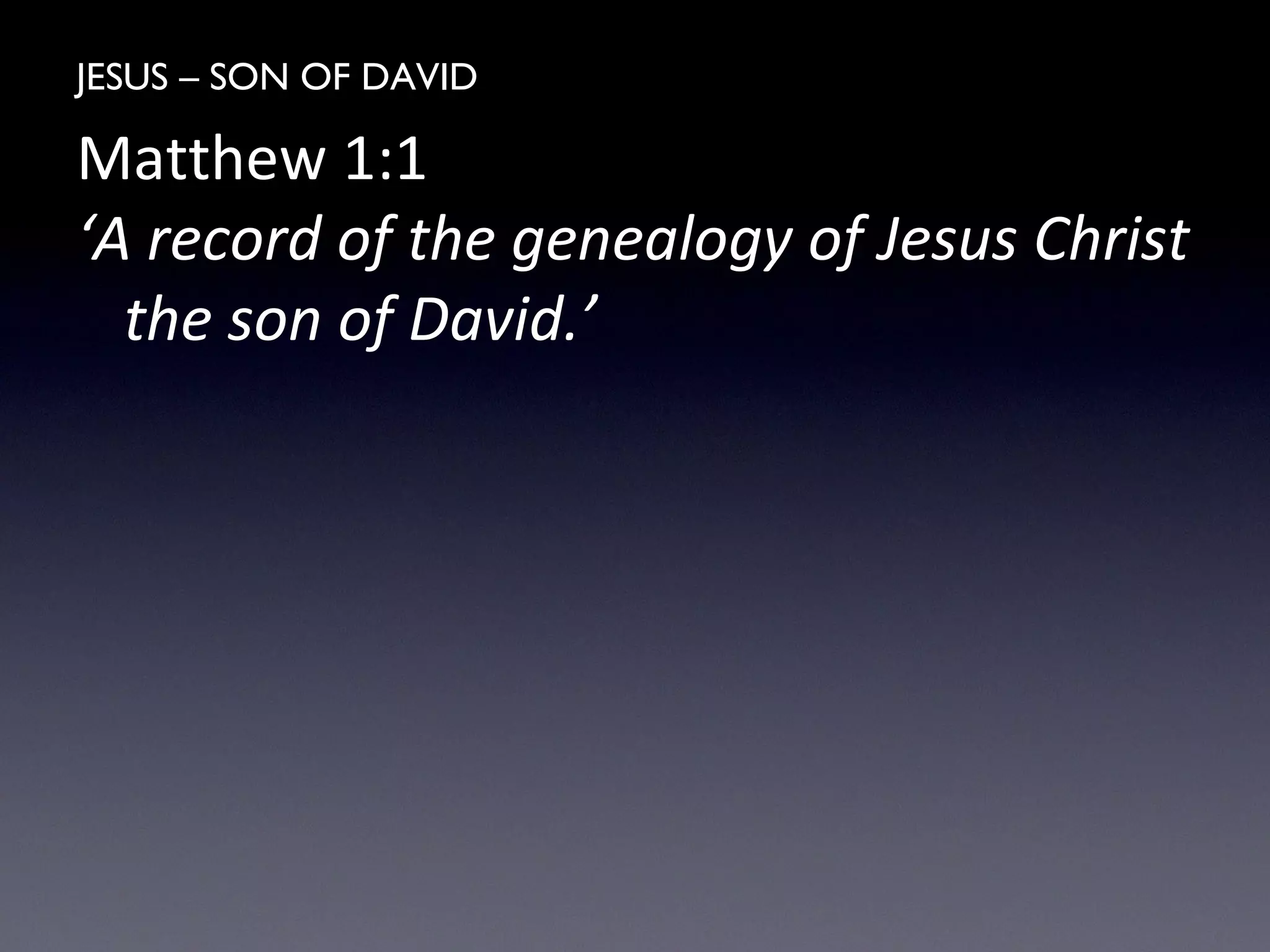 Jesus - Son Of David | PPT